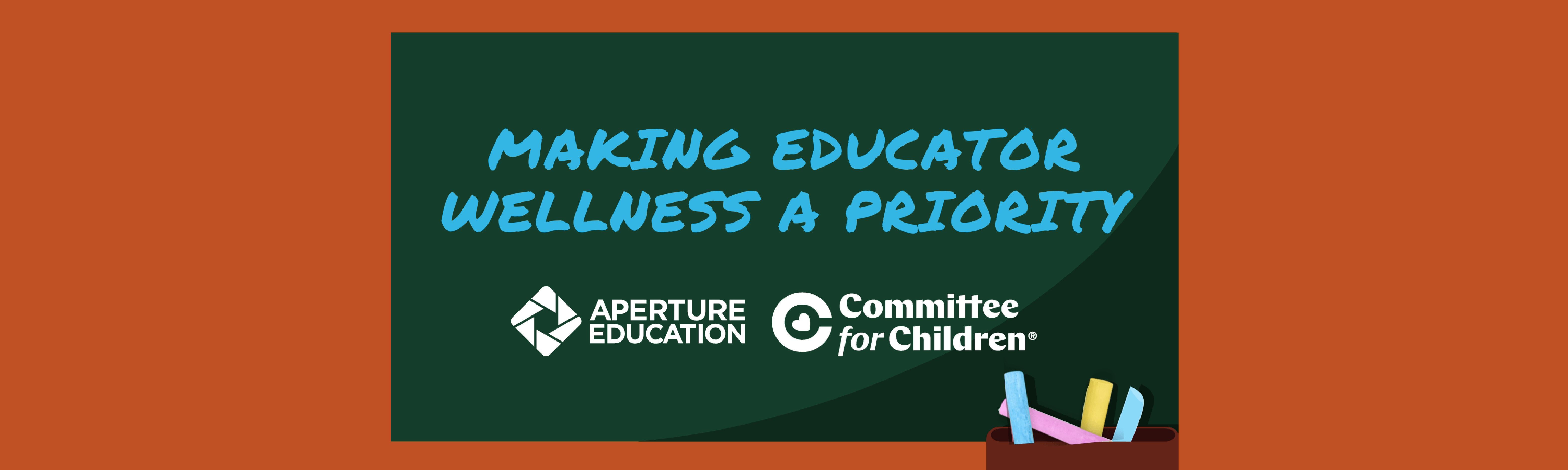 Making Educator Wellness a Priority - Aperture Education