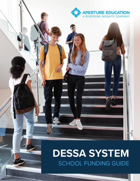 DESSA System School Funding Guide - Aperture Education